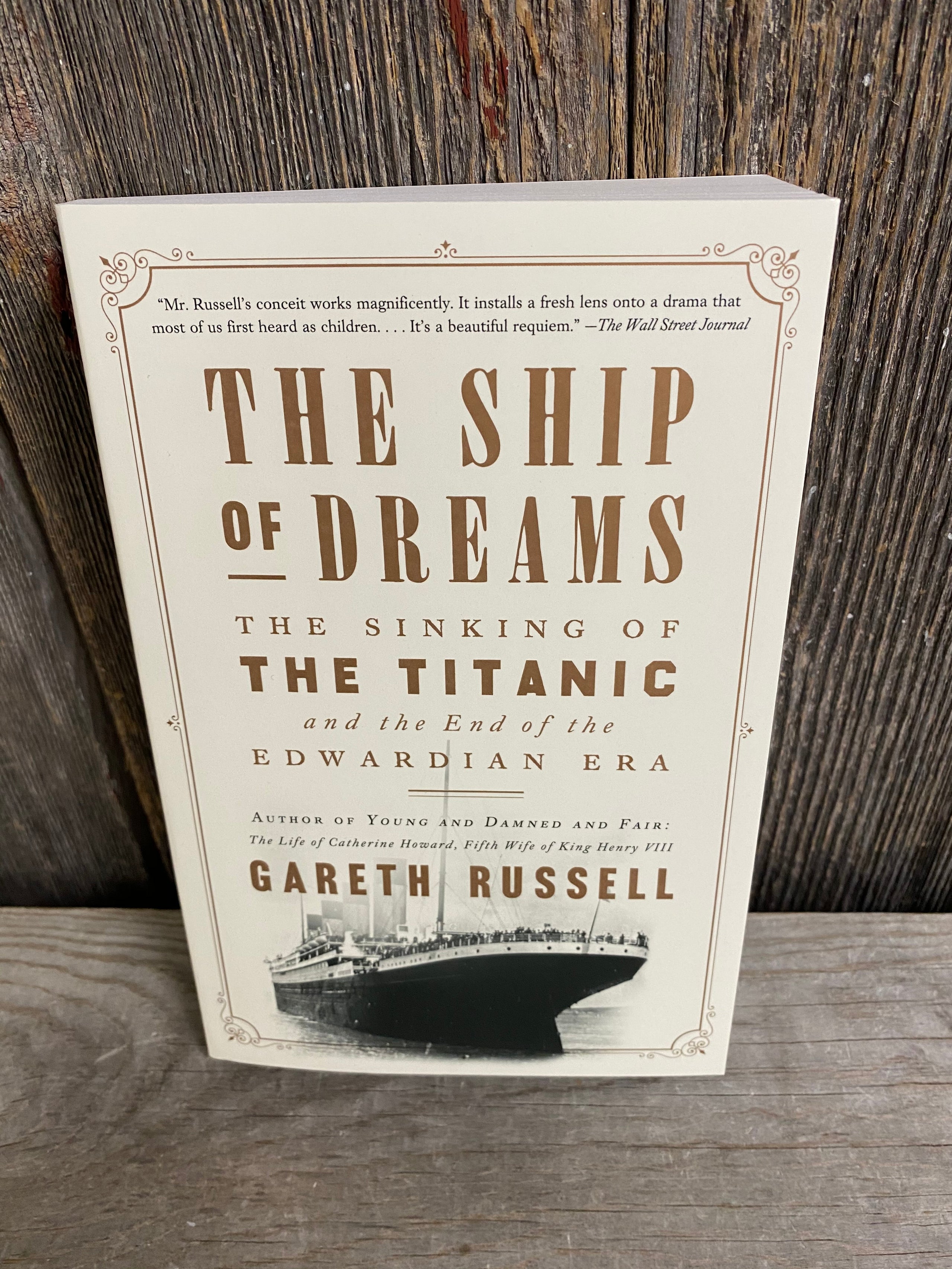 Rms Titanic Ship Of Dreams