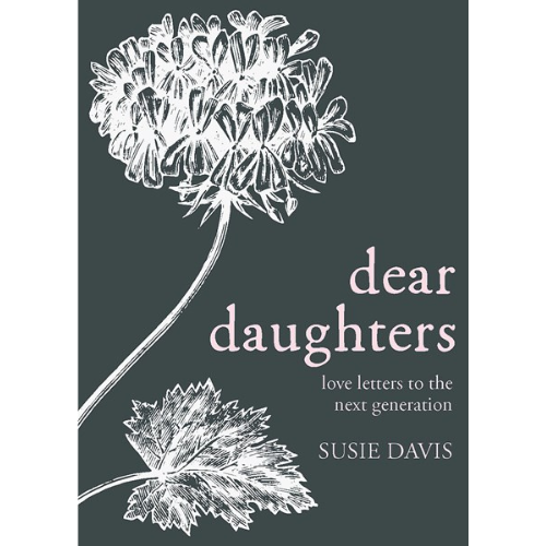 Dear Daughters | Whimsy On Main